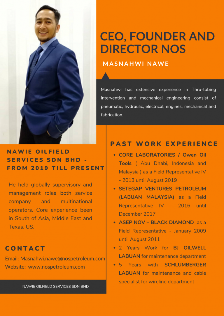 CEO, FOUNDER & DIRECTOR OF NOS – Nawie Oilfield Services